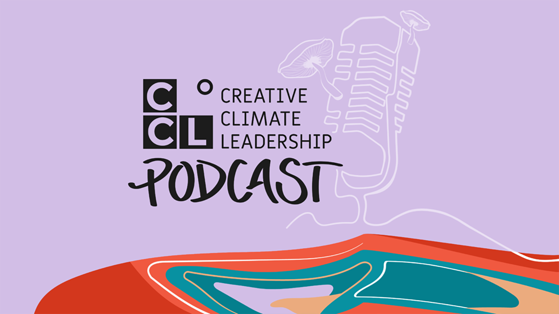 The Creative Climate Leadership podcast | Creative Climate Leadership